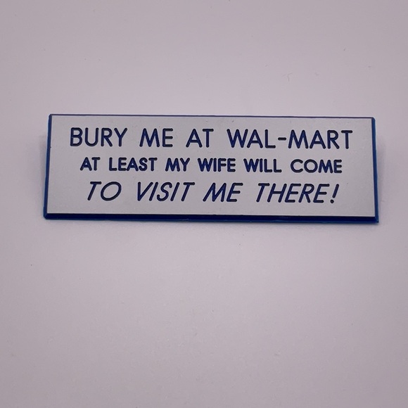 Accessories | Funny Walmart Pin | Poshmark